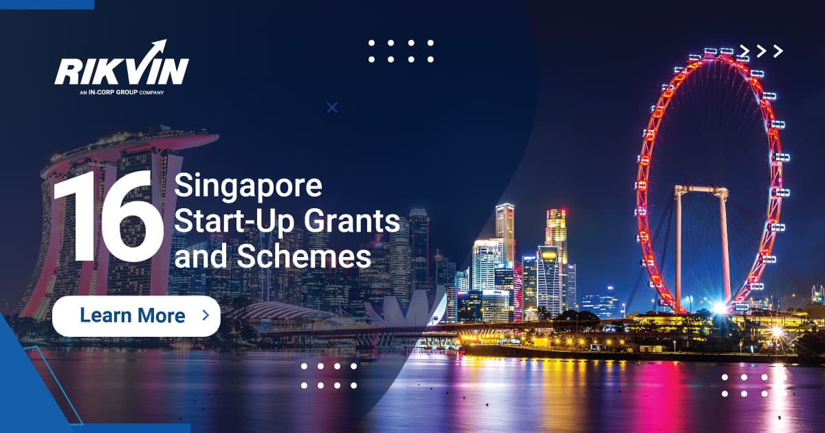 16 Singapore Start-Up Grants and Schemes | Rikvin Pte Ltd